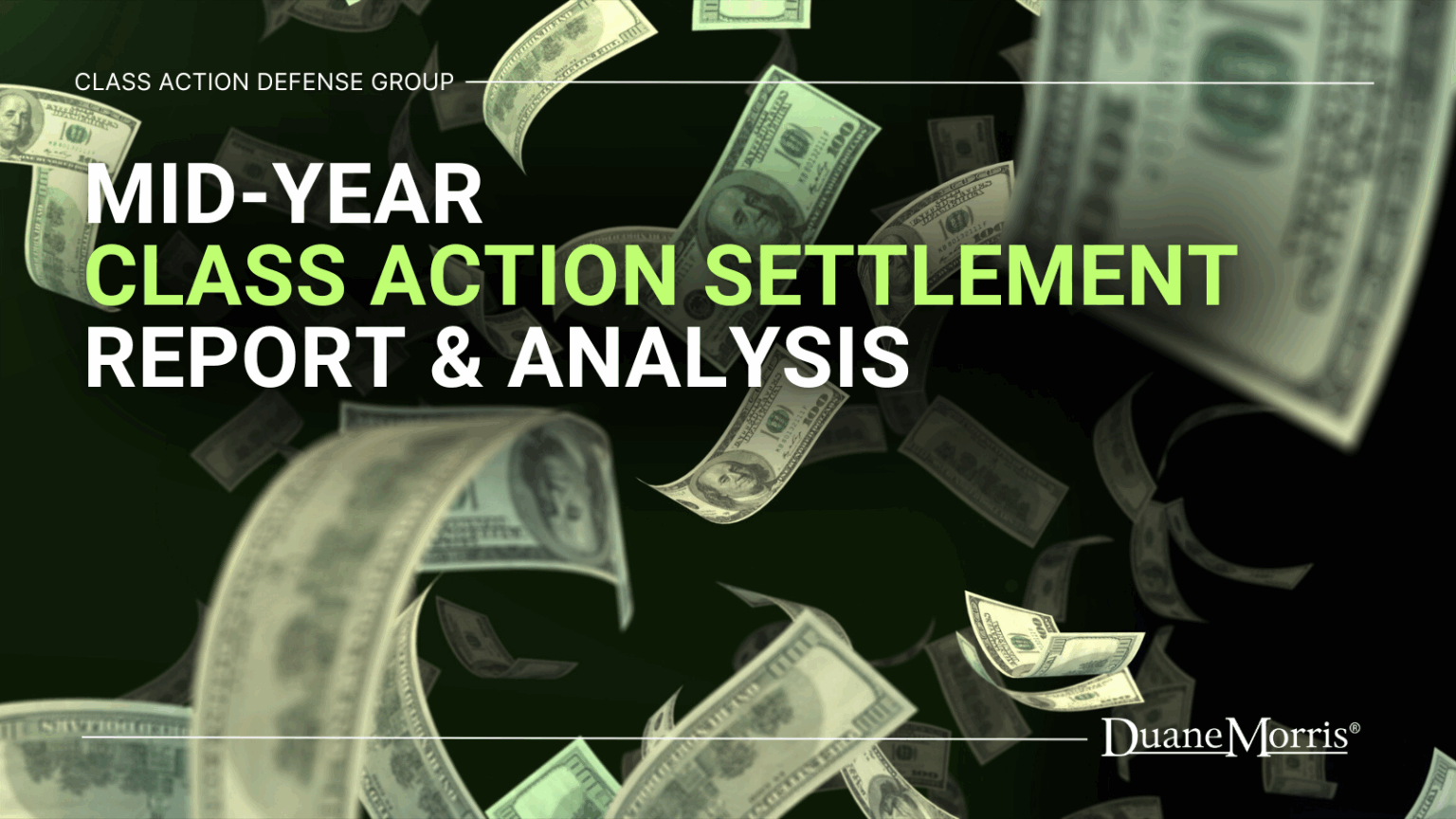 Duane Morris Class Action Review – 2025/2026: Mid-Year Class Action ...